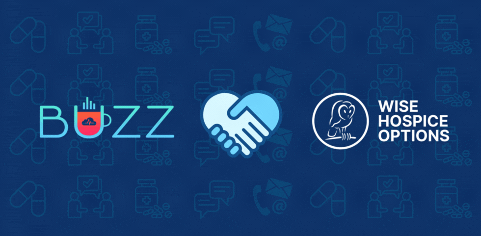 Wise Hospice Options Partners with BUZZ to Strengthen Real-Time Communication and Support for ...